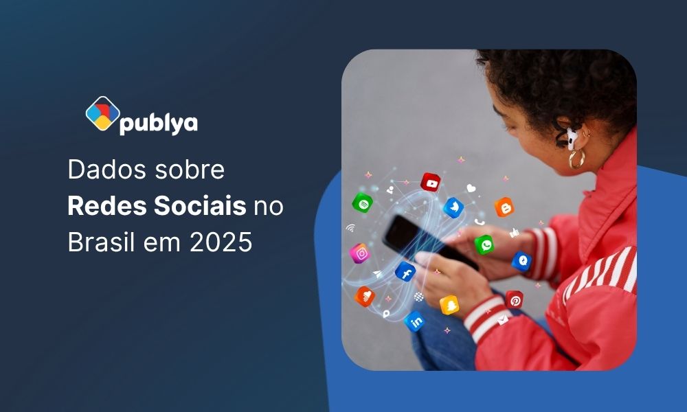 Dados sobre Redes Sociais no Brasil em 2025